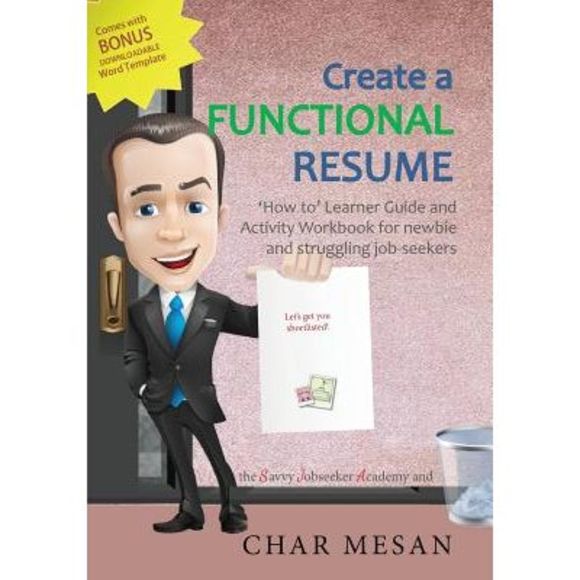 Char Mesan | Other | Create A Functional Resume How To Learner Guide ...